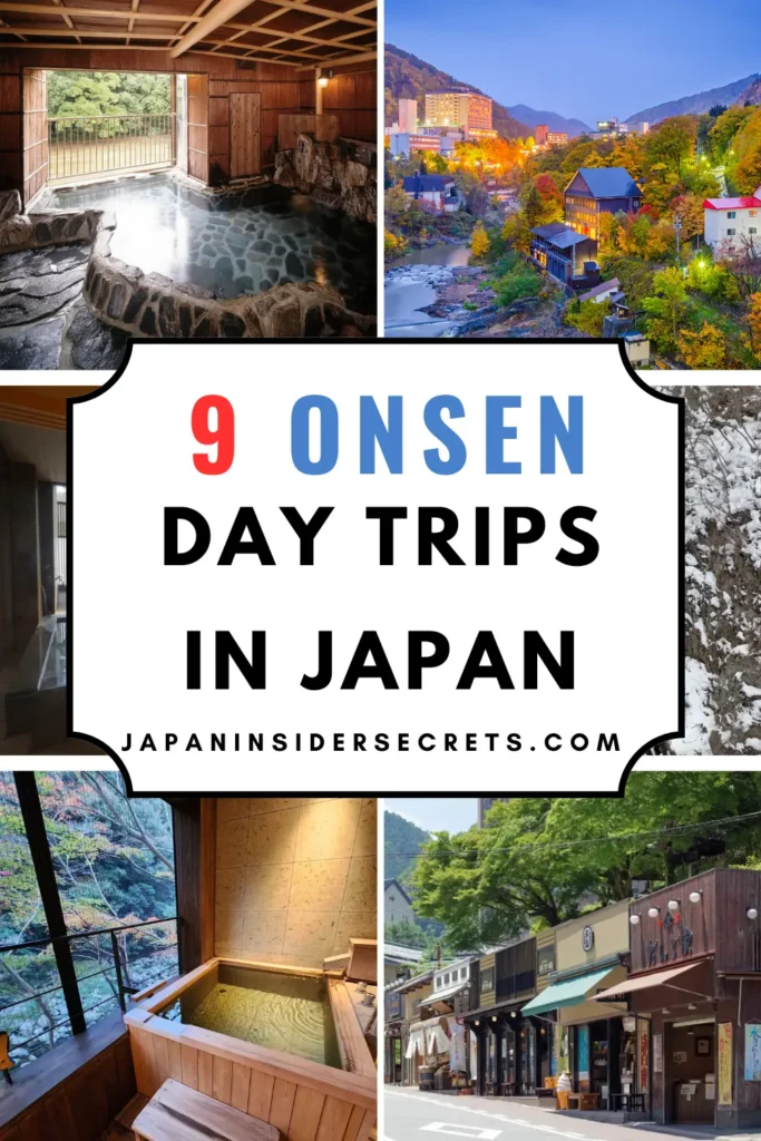 9 Onsen Day Trips in Japan With Fast and Easy Access